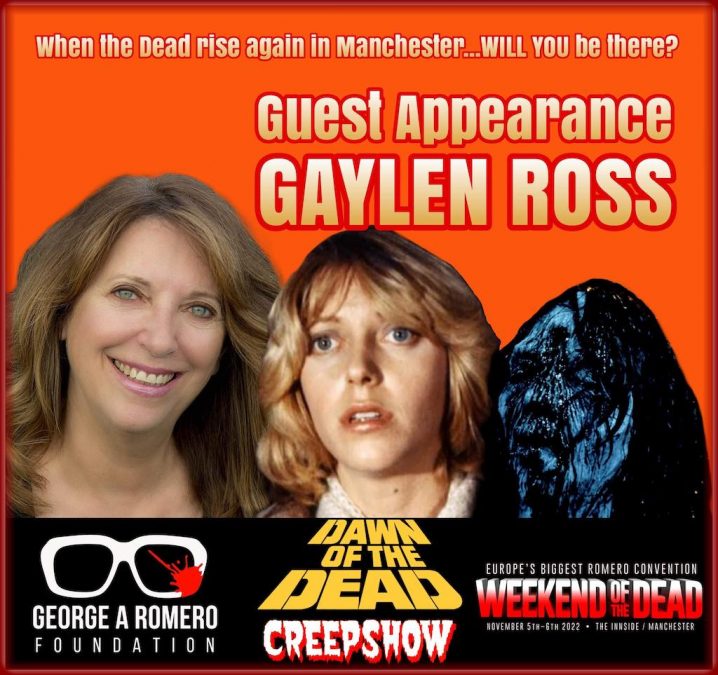 Gaylen Ross returns to WOTD – Weekend of the Dead 2025